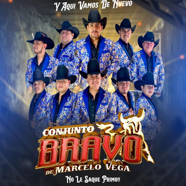 Conjunto Bravo de Marcelo Vega - Songs, Events and Music Stats | Viberate.com