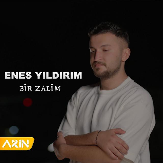 Enes yıldırım - Songs, Events and Music Stats | Viberate.com