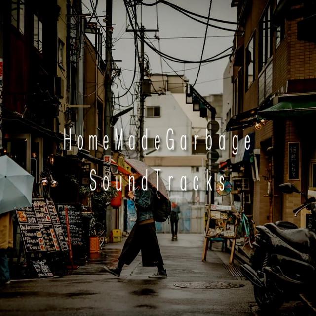 HomeMadeGarbage SoundTracks - Songs, Events and Music Stats | Viberate.com